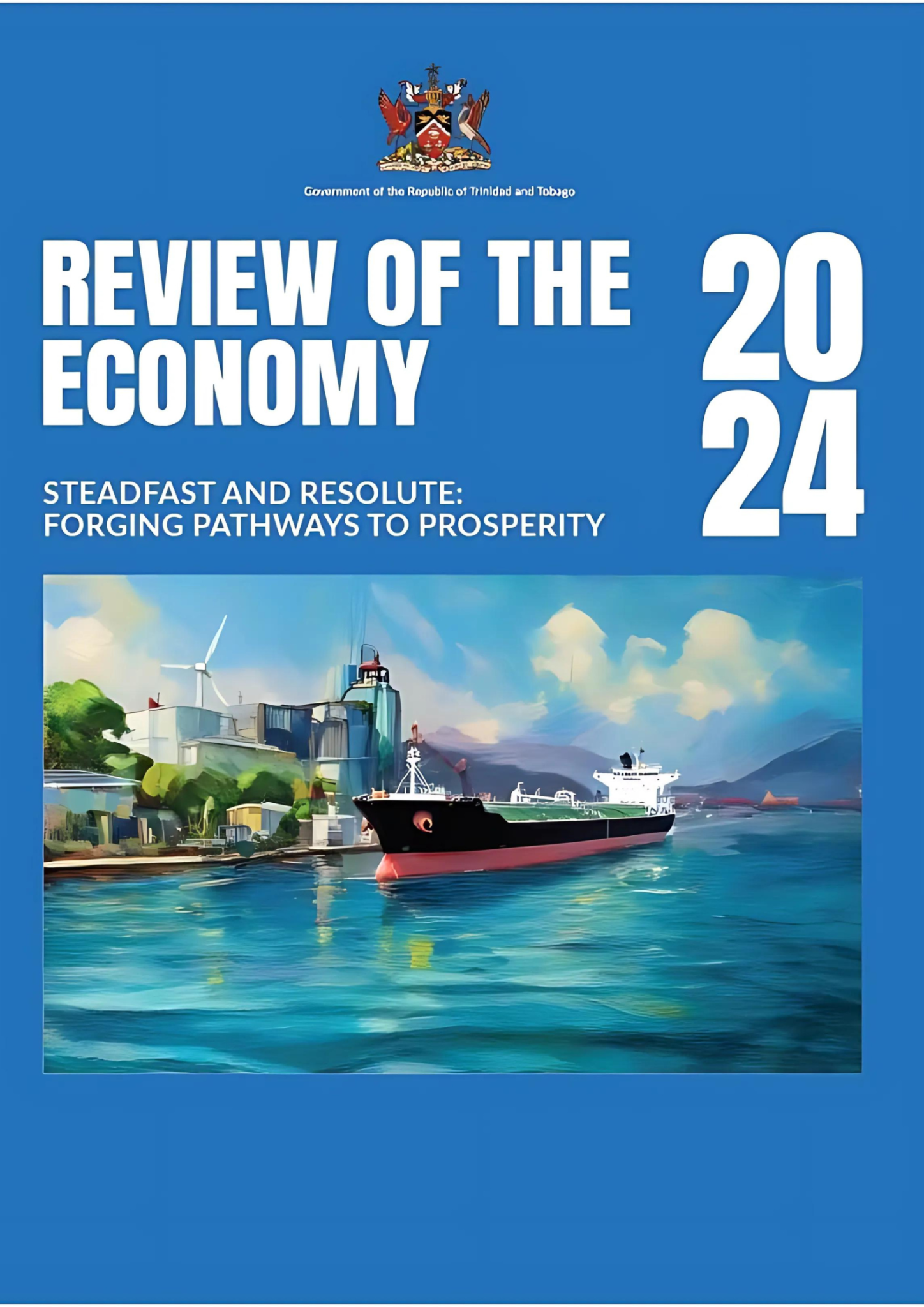 National Budget 2024/25: Steadfast and Resolute – Forging Pathways to ...